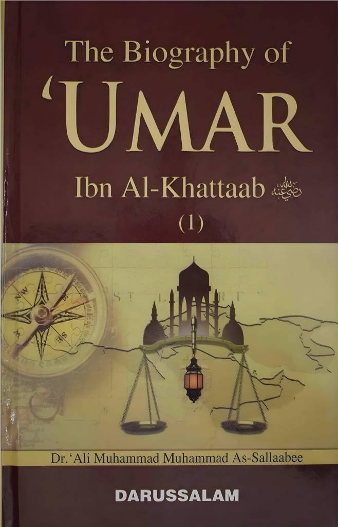 The Biography Of Umar Bin Al-Khattab رضي الله عنه – Set Of 2 Vols ...
